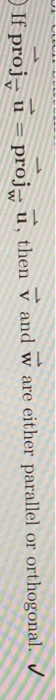 Solved If proj, u = proju, then v and w are either parallel | Chegg.com