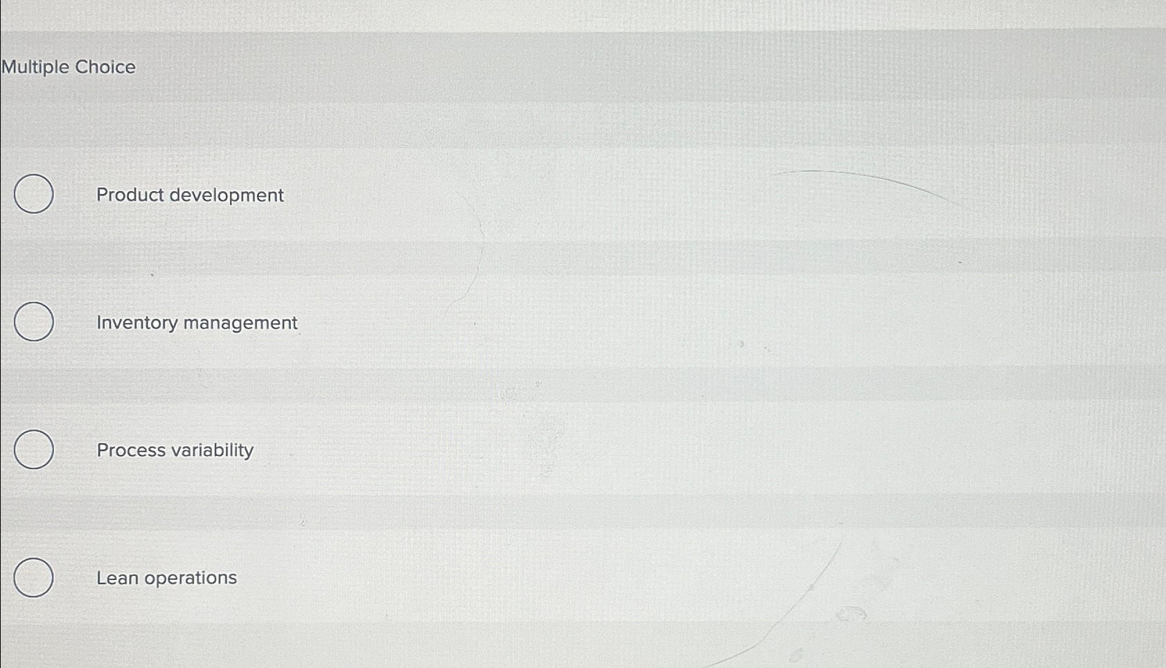 Solved Multiple ChoiceProduct developmentInventory | Chegg.com