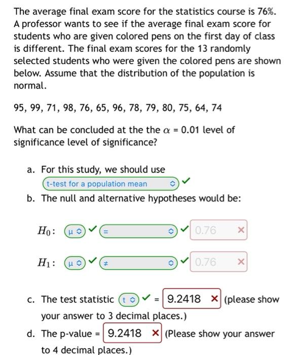 Solved The average final exam score for the statistics | Chegg.com