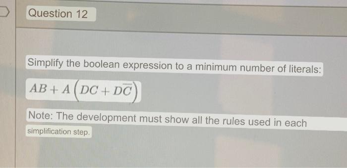 Solved Simplify the boolean expression to a minimum number | Chegg.com