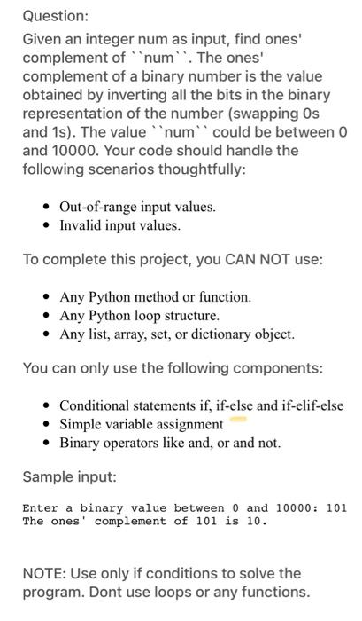 Solved Question: Given an integer num as input, find ones' | Chegg.com Solved Question: Given an integer num as input, find ones' | Chegg.com
