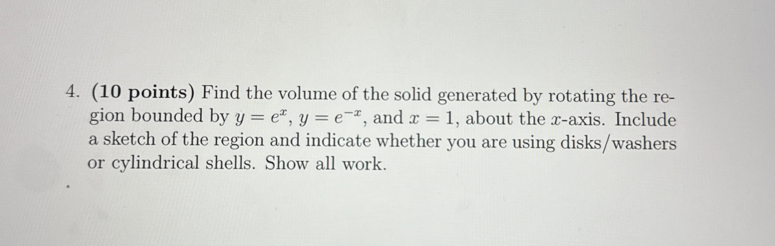Solved (10 ﻿points) ﻿Find the volume of the solid generated | Chegg.com
