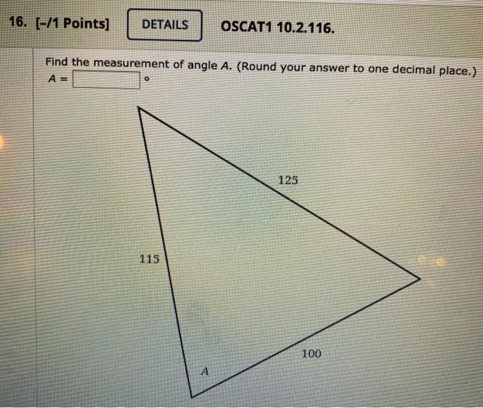 Solved 16. [-/1 Points) DETAILS OSCAT1 10.2.116. Find the | Chegg.com Solved 16. [-/1 Points) DETAILS OSCAT1 10.2.116. Find the | Chegg.com