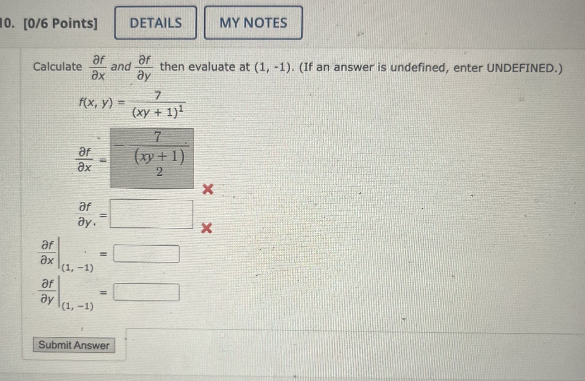 Solved [0/6 ﻿Points] Calculate delfdelx ﻿and delfdely | Chegg.com