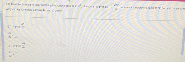 Solved The Mosteller formula for approximating the surface | Chegg.com