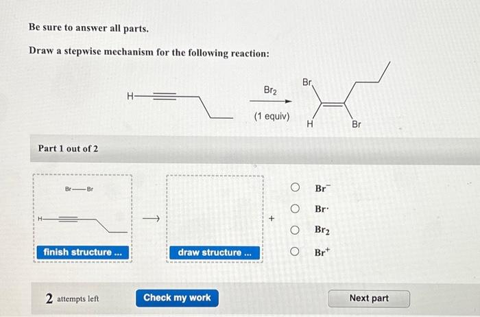 Solved Be sure to answer all parts. Draw a stepwise | Chegg.com