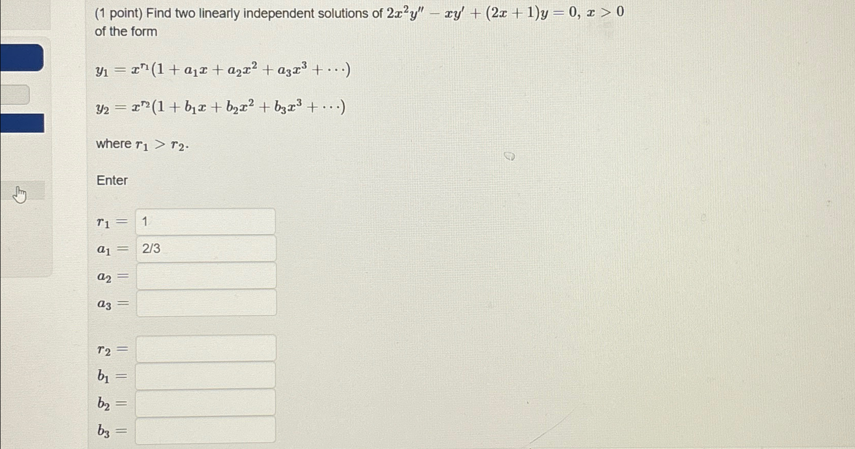 Solved (1 ﻿point) ﻿Find two linearly independent solutions | Chegg.com