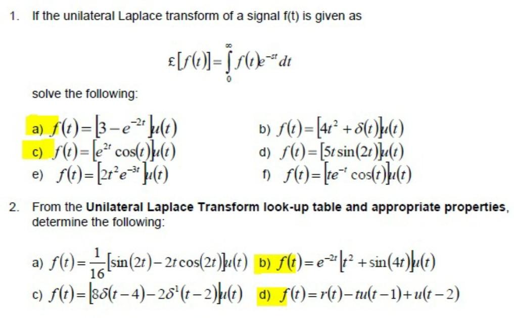 Solved 1. If the unilateral Laplace transform of a signal | Chegg.com
