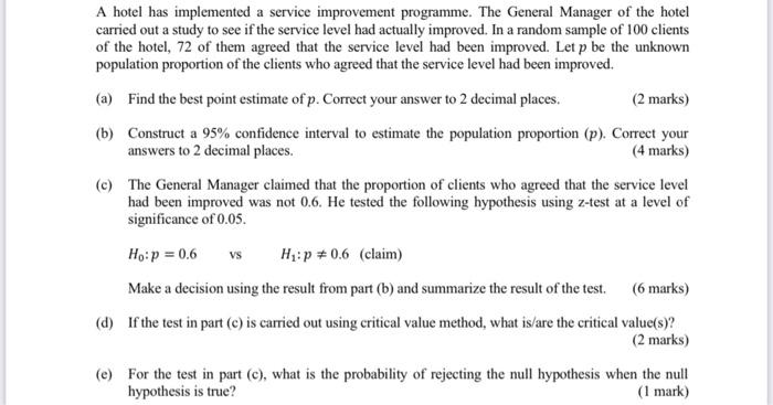 Solved A hotel has implemented a service improvement | Chegg.com