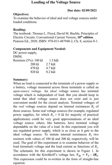 Solved Loading of the Voltage Source Due date: 02/09/2021 | Chegg.com