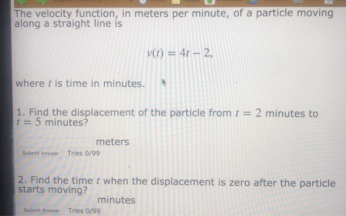 Solved The velocity function, in meters per minute, of a | Chegg.com