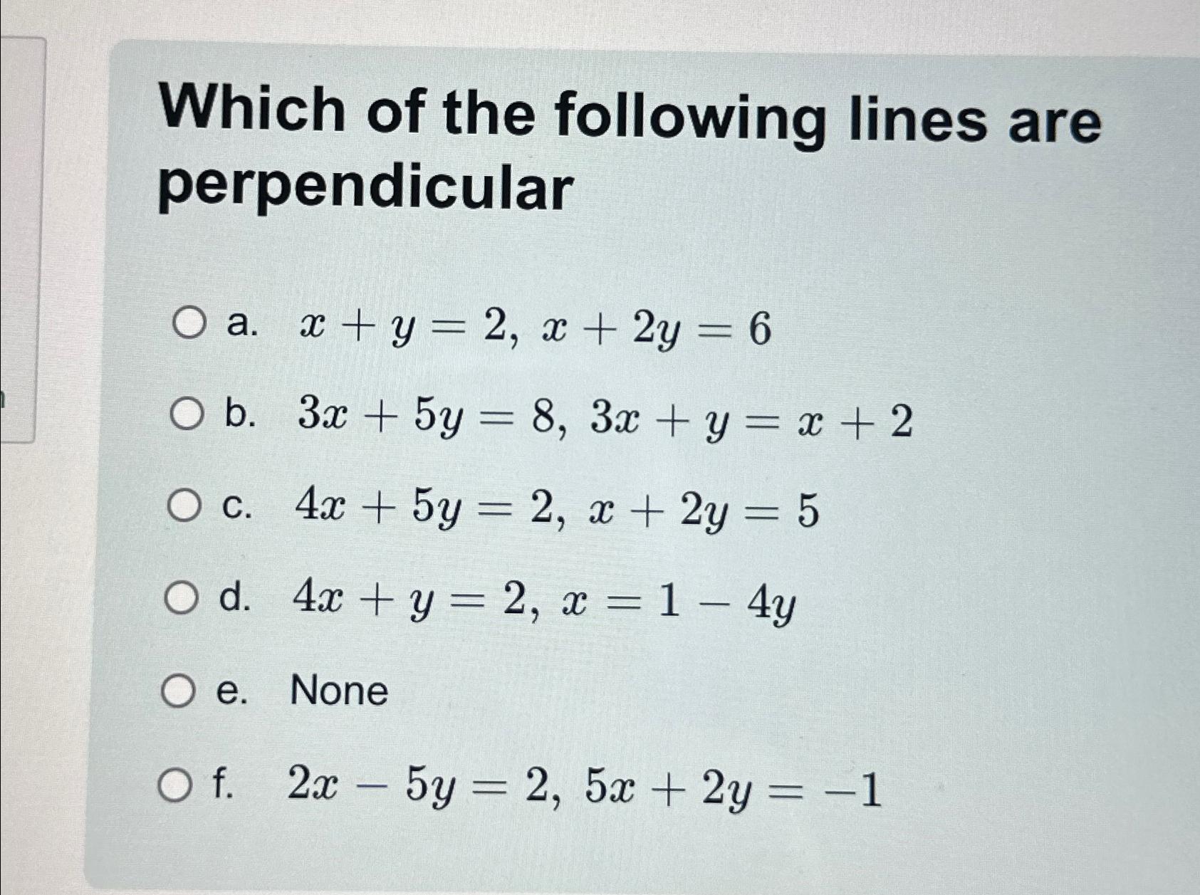 Solved Which of the following lines are | Chegg.com