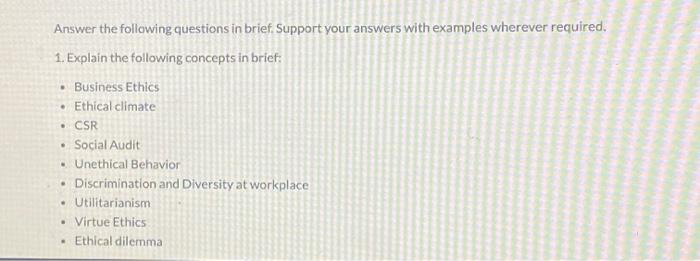 Solved . Answer the following questions in brief. Support | Chegg.com