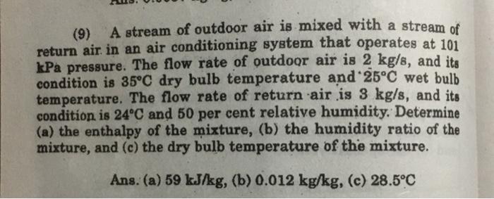 Solved (9) A stream of outdoor air is mixed with a stream of | Chegg.com