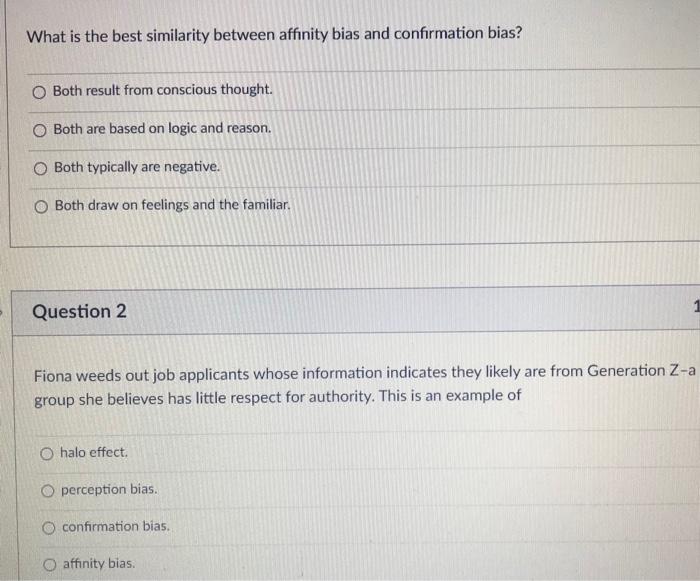 Solved What is the best similarity between affinity bias and | Chegg.com