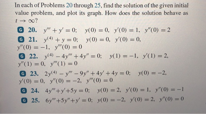 Solved In each of Problems 20 through 25, find the solution | Chegg.com