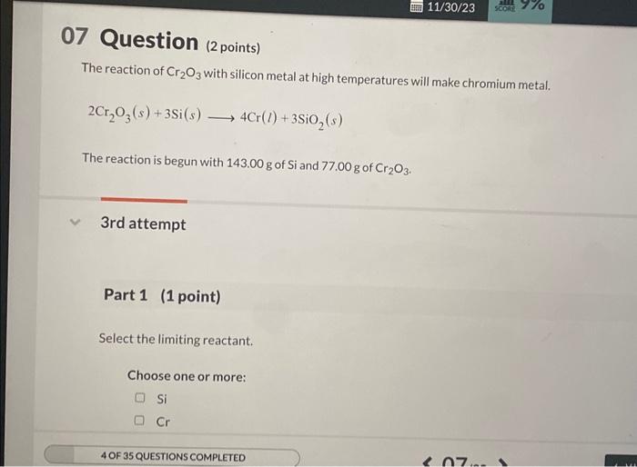 Solved The reaction of Cr2O3 with silicon metal at high | Chegg.com