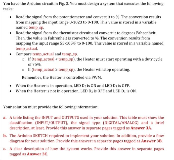You have the Arduino circuit in Fig. 3. You must | Chegg.com