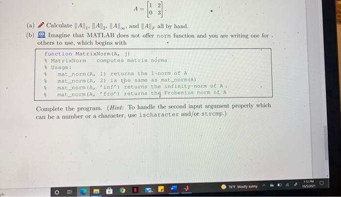 Solved = [3] (a) Calculate || A|A|||||Alloc, and || A||p all | Chegg.com
