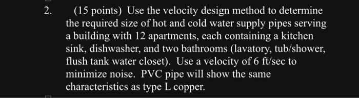 Solved (15 points) Use the velocity design method to | Chegg.com