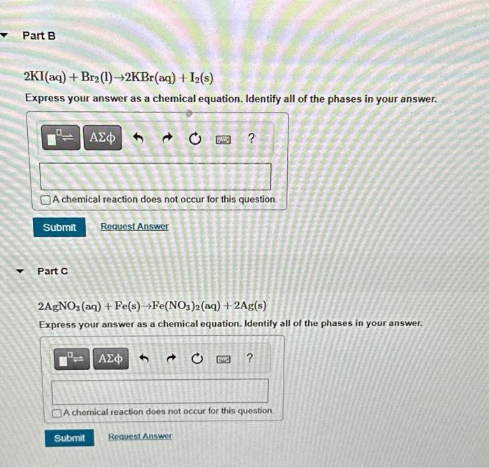 Solved Part B 2KI(aq) + Br₂(1)→2KBr(aq) + I₂(s) Express your | Chegg.com