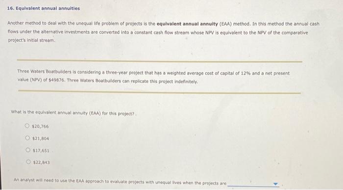 Solved 16. Equivalent annual annuities Another method to | Chegg.com