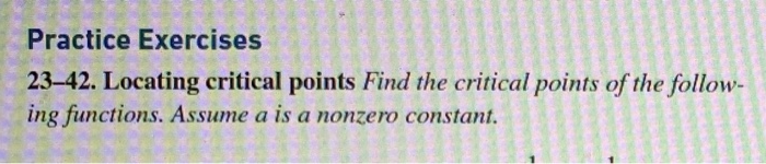 Solved Practice Exercises 23–42. Locating critical points | Chegg.com
