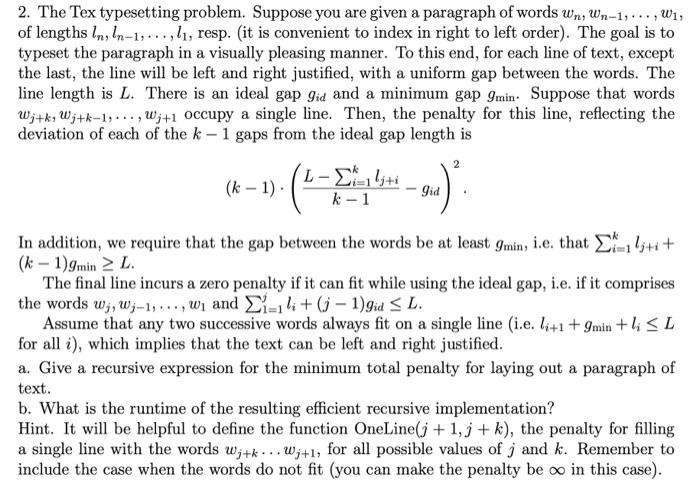 2. The Tex typesetting problem. Suppose you are given | Chegg.com