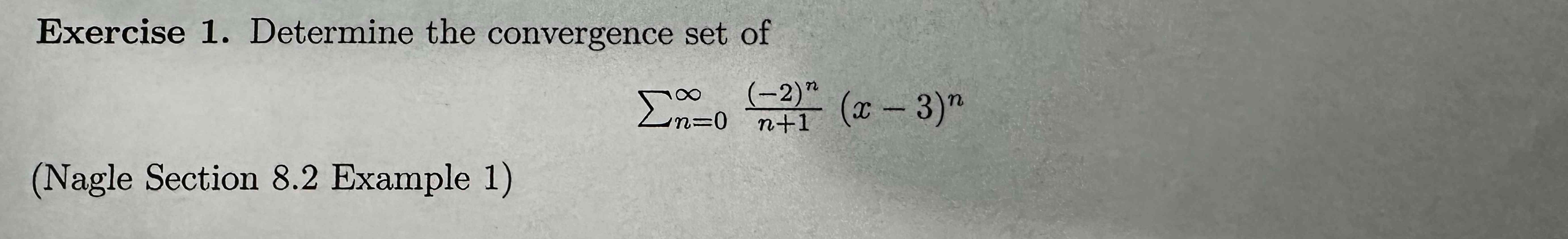 Solved Exercise 1. ﻿Determine the convergence set | Chegg.com