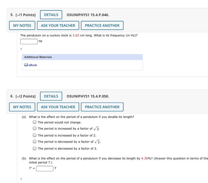 Solved 5. (-/1 Points) DETAILS OSUNIPHYS1 15.4.P.046. MY | Chegg.com Solved 5. (-/1 Points) DETAILS OSUNIPHYS1 15.4.P.046. MY | Chegg.com