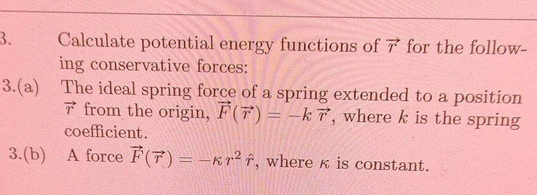 Solved Calculate potential energy functions of r for the | Chegg.com
