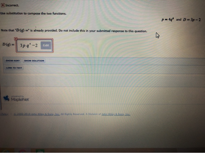 Solved Incorrect. Use substitution to compose the two | Chegg.com