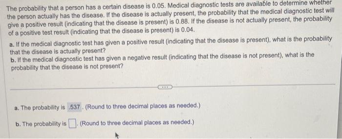 Solved The probability that a person has a certain disease | Chegg.com