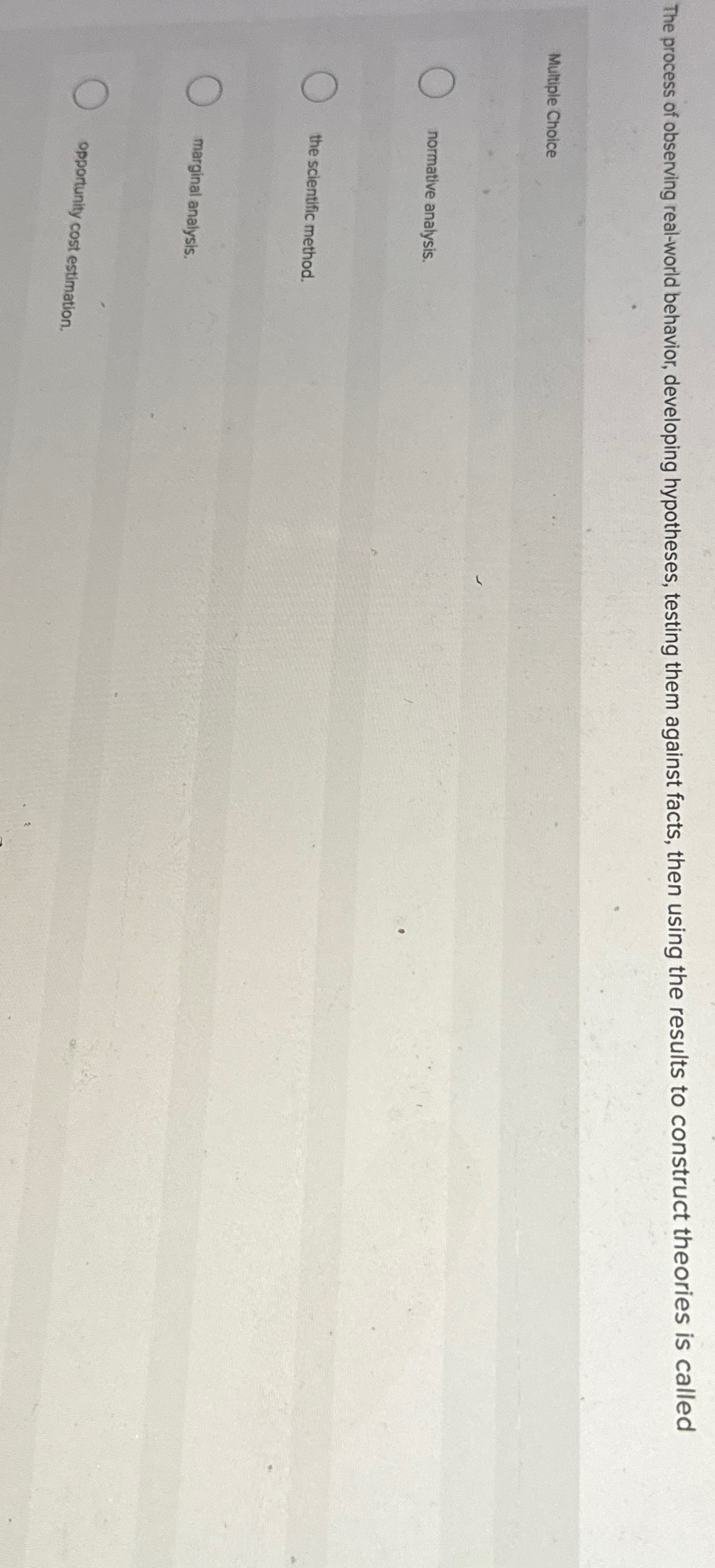 Solved The process of observing real-world behavior, | Chegg.com