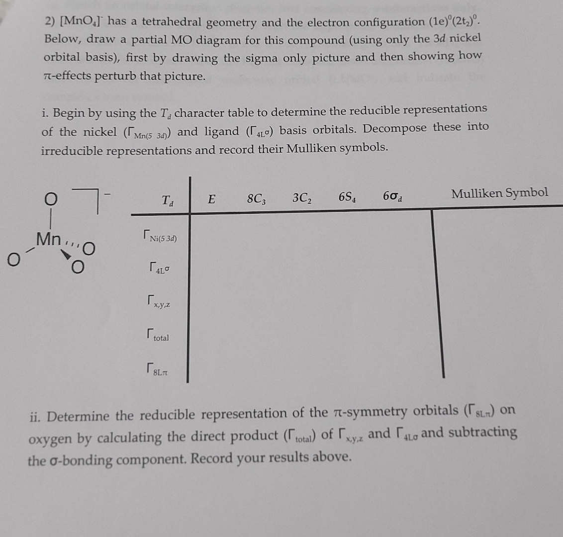Solved [MnO4]-has a tetrahedral geometry and the electron | Chegg.com