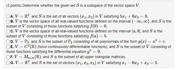Solved (3 ﻿points) ﻿Determine whether the given set S ﻿is a | Chegg.com