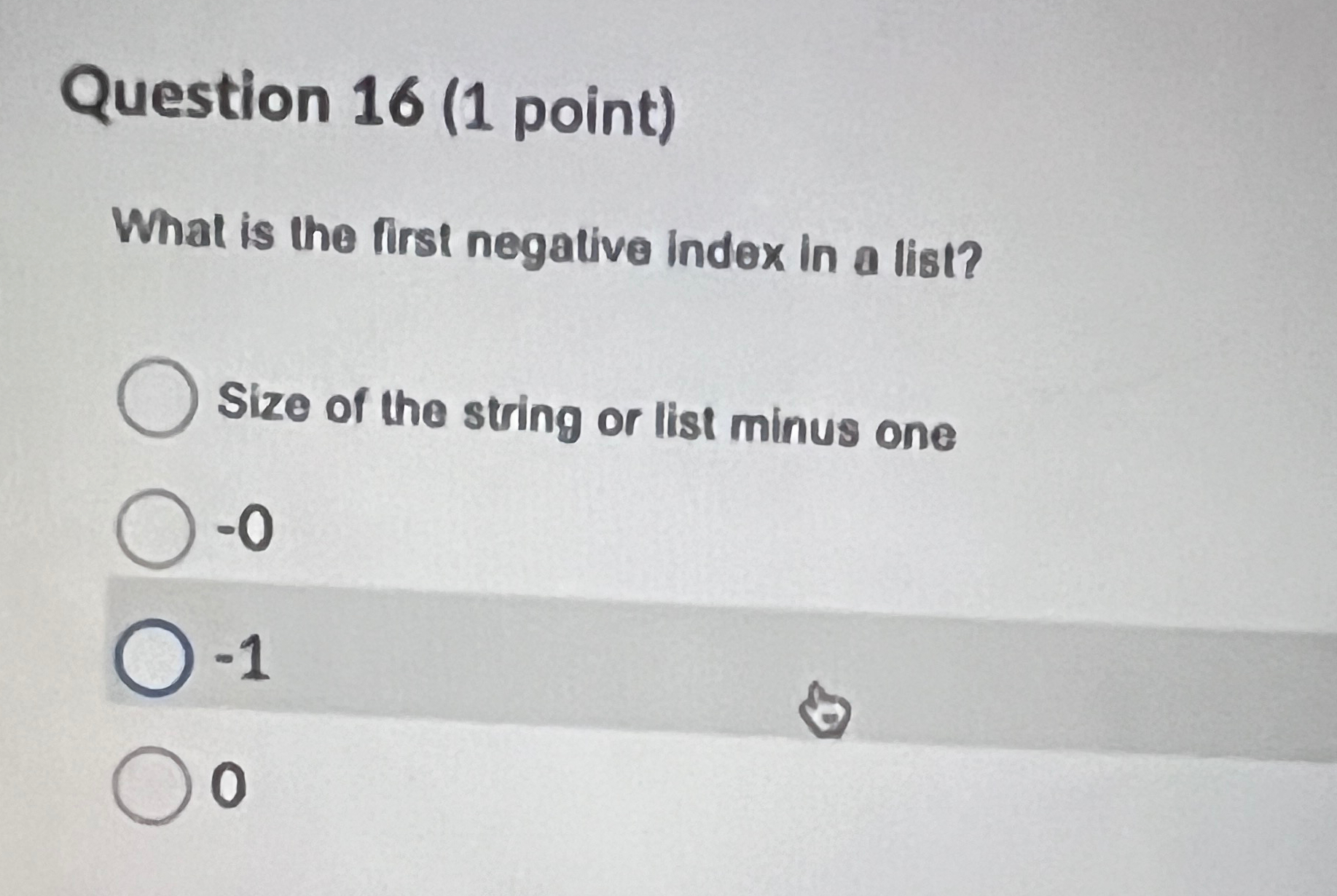 Solved Question 16 (1 ﻿point)What is the first negative | Chegg.com