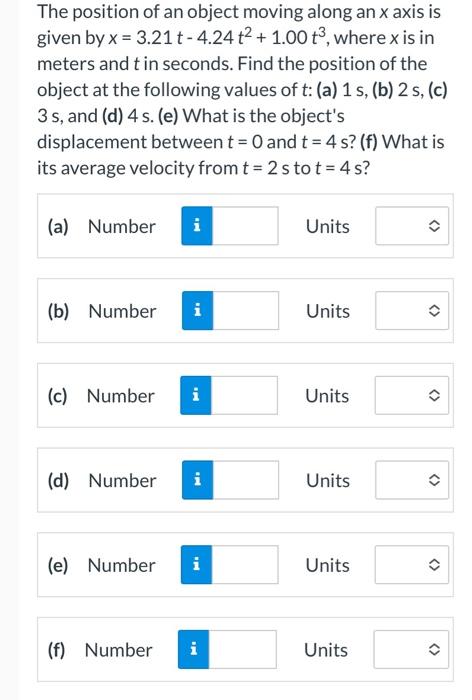 Solved The position of an object moving along an x axis is | Chegg.com