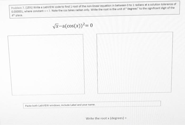 Solved Problem 7 15 Write A Labview Code To Find 1 Root 