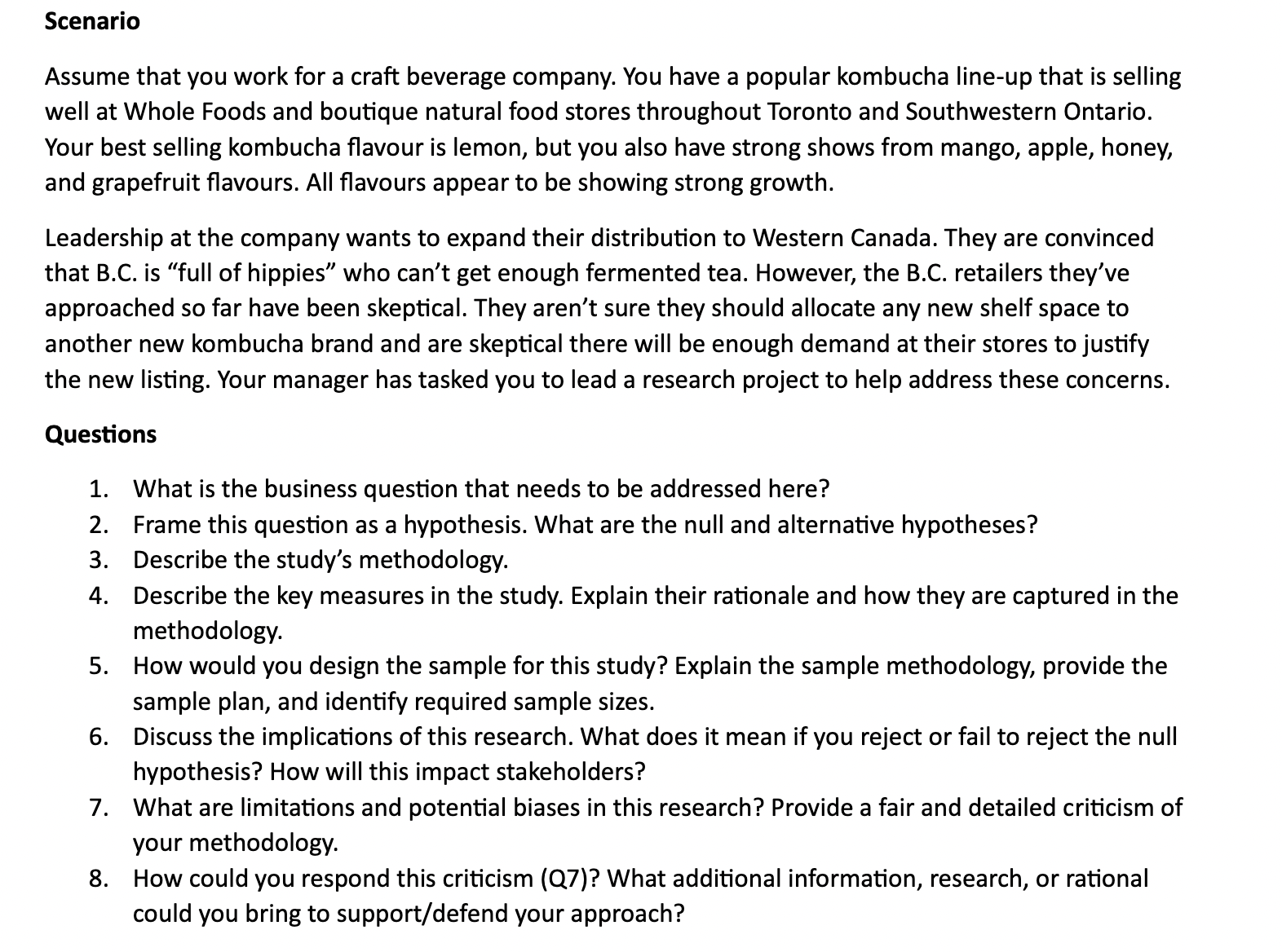 Solved ScenarioAssume that you work for a craft beverage | Chegg.com