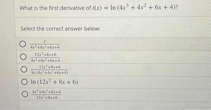 Solved What is the first derivative of | Chegg.com