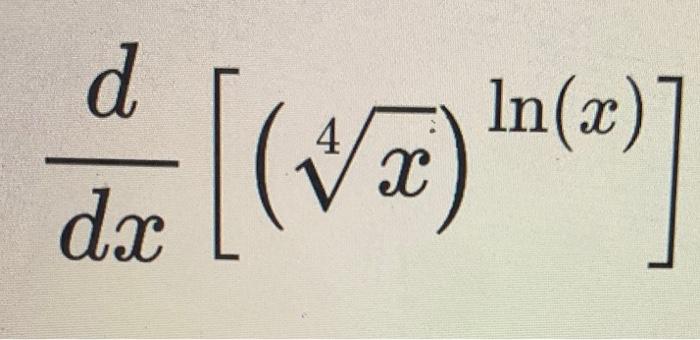Solved dxd[(4x)ln(x)] | Chegg.com