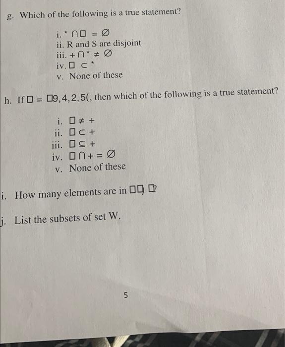 g. Which of the following is a true statement? i. * | Chegg.com