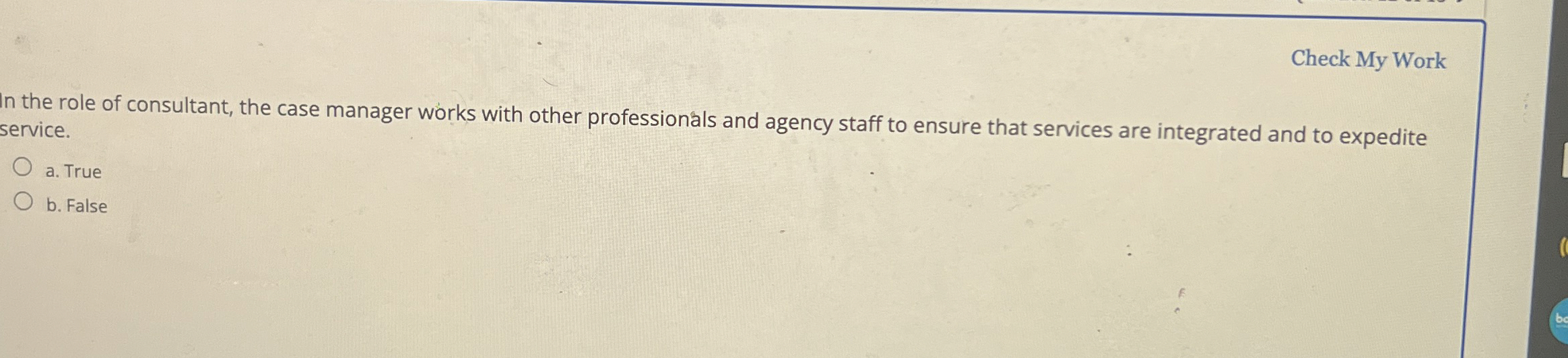Solved Check My WorkIn the role of consultant, the case | Chegg.com