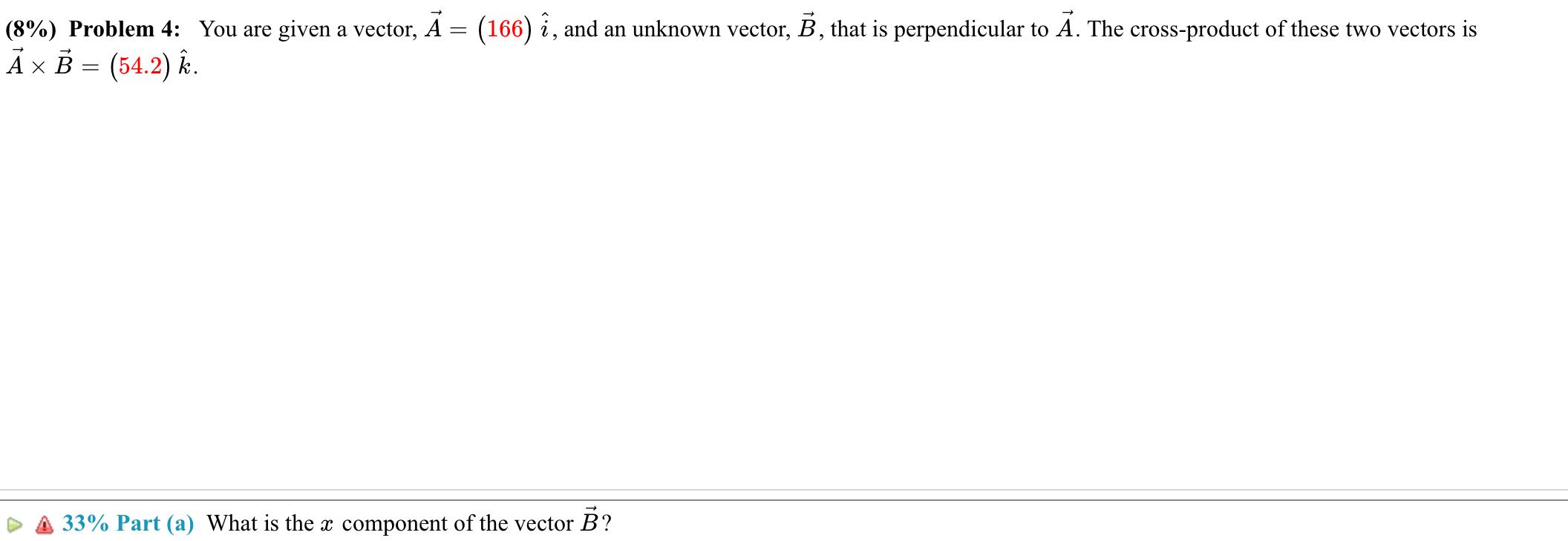 Solved (8%) ﻿Problem 4: You are given a vector, | Chegg.com