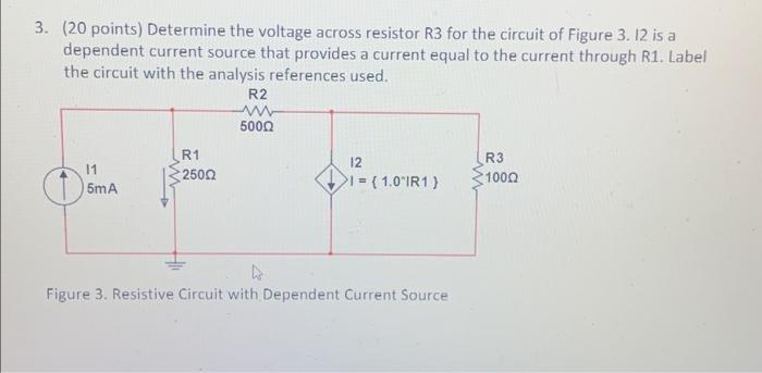 Solved 3. ( 20 points) Determine the voltage across resistor | Chegg.com