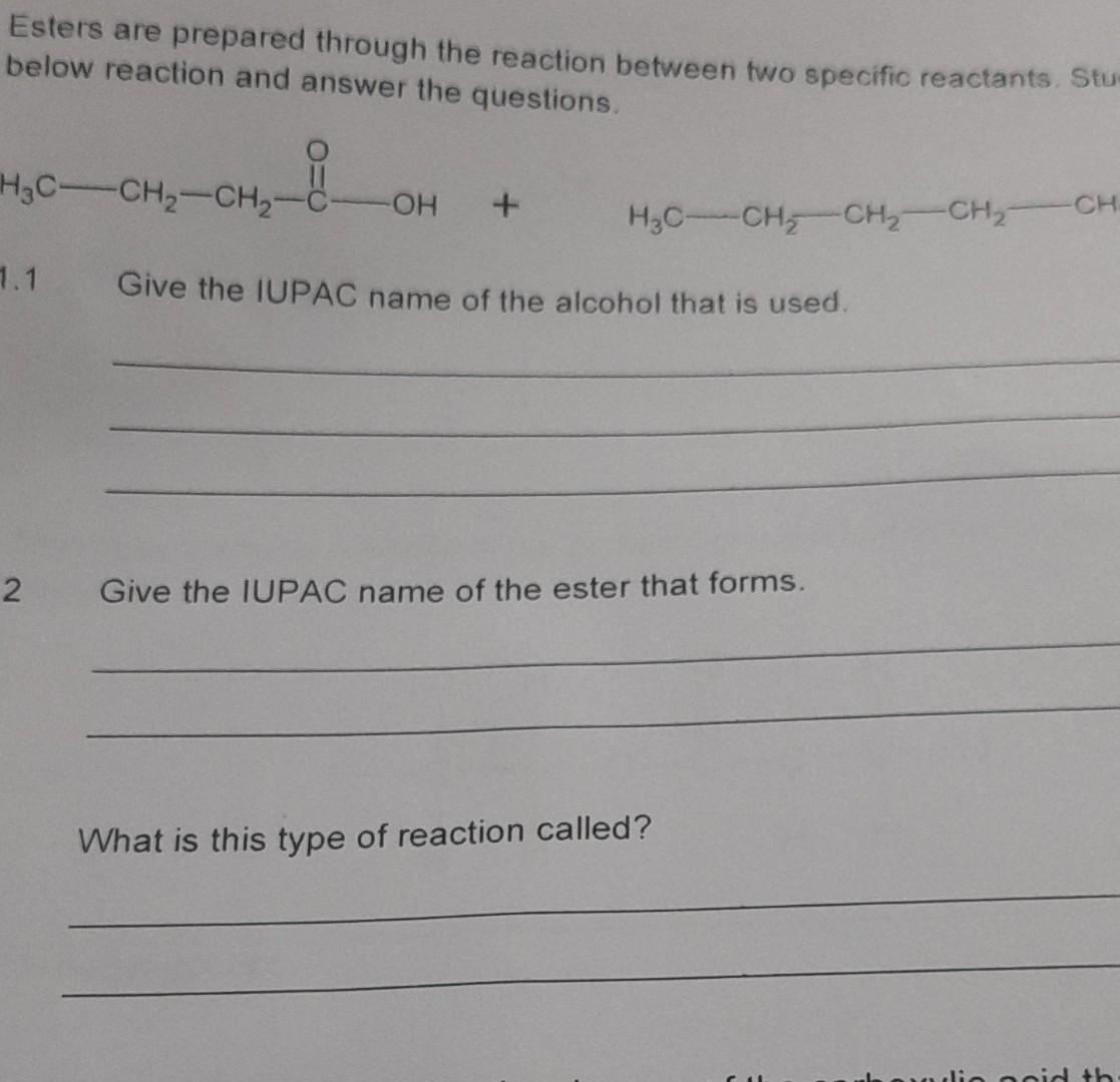 Solved Esters are prepared through the reaction between two | Chegg.com