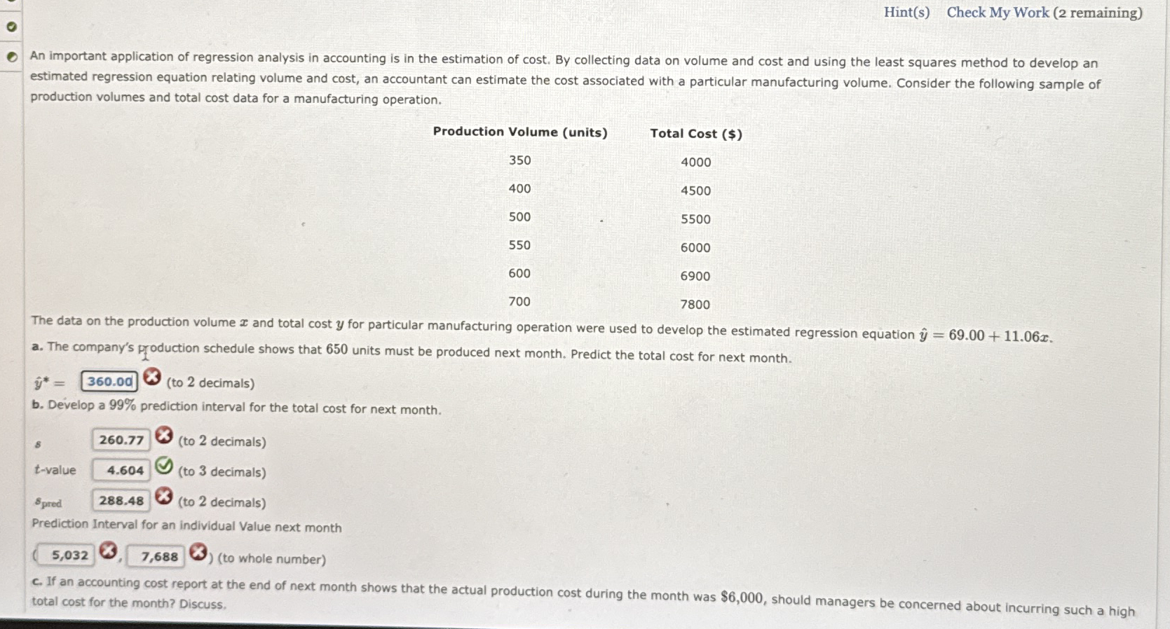 Solved estimated regression equation relating volume and | Chegg.com