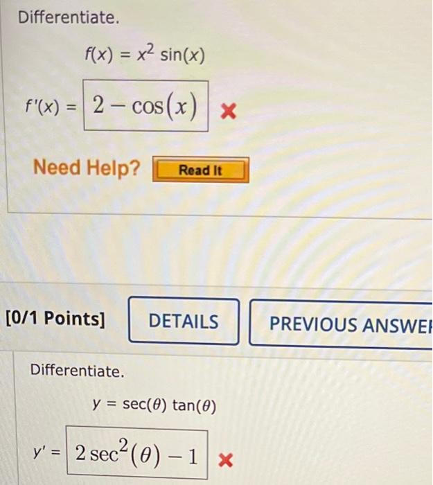 Solved Differentiate. f(x) = x2 sin(x) = f'(x) = 2 – cos(x) | Chegg.com