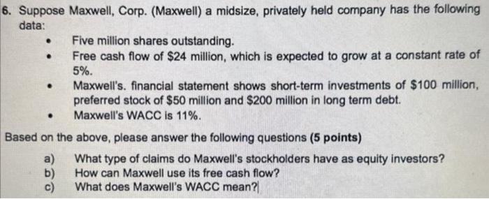 Solved 5. Suppose Maxwell, Corp. (Maxwell) a midsize, | Chegg.com